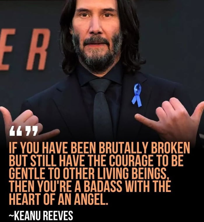 Wise Words by Keanu Reeves - 9GAG