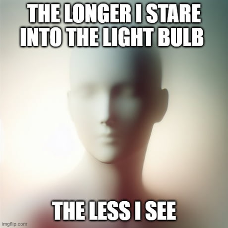 Best Funny light Memes - 9GAG