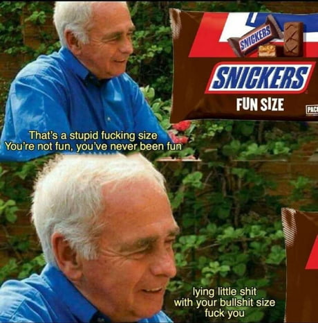 Best Funny snickers Memes - 9GAG