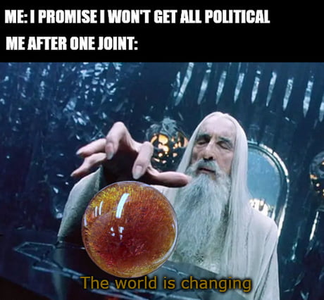 Best Funny saruman Memes - 9GAG