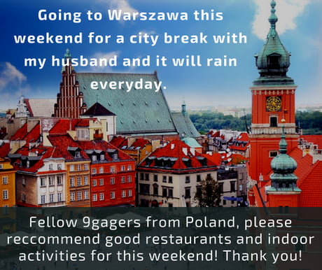 Best Funny warszawa Memes - 9GAG