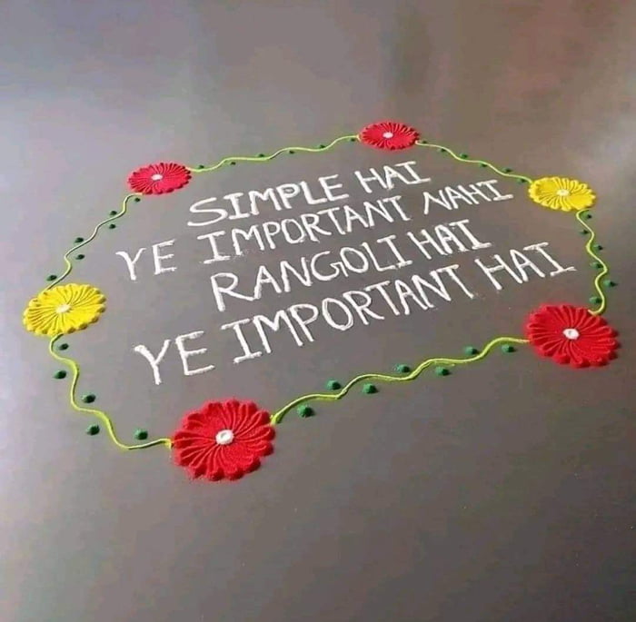 Meme wali Rangoli collection! Inspiration leni to le lo. - 9GAG