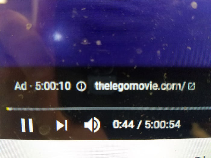 Wow youtube.... 5 hour ad... - 9GAG