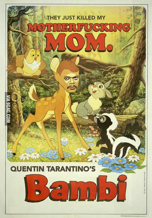 Quentin Tarantino's Bambi - 9GAG