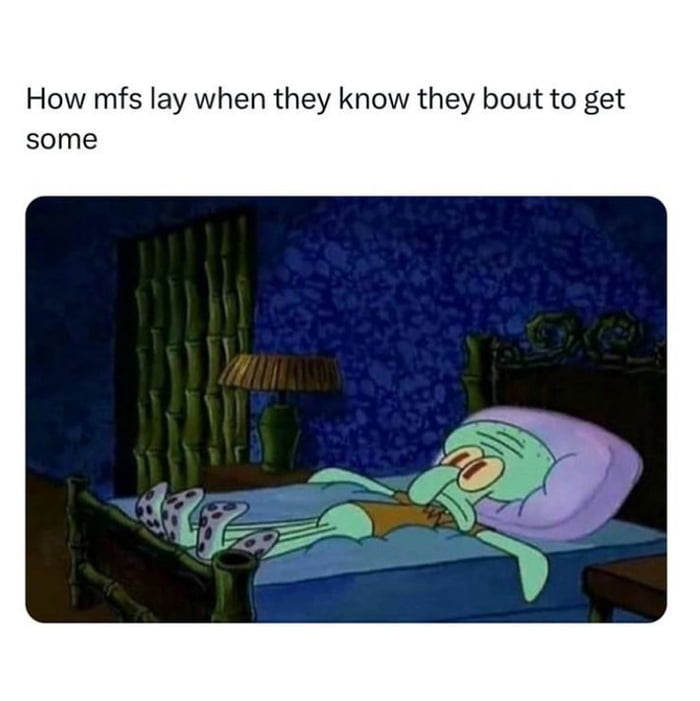 Me, getting ready for absolutely nothing. - 9GAG