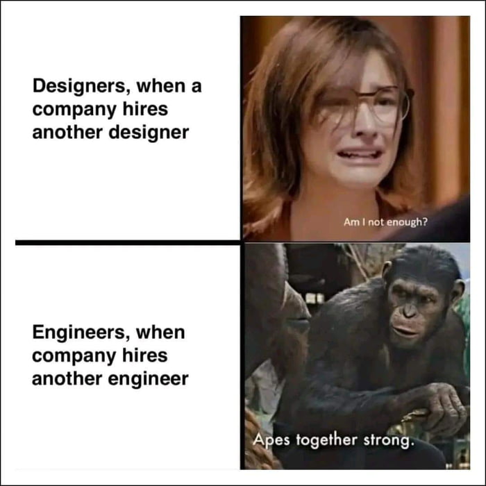 Designers vs Engineers - 9GAG