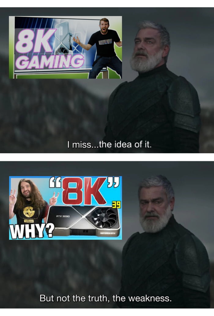 8k Gaming! - 9GAG