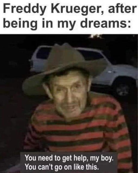 Best Funny freddy krueger Memes - 9GAG