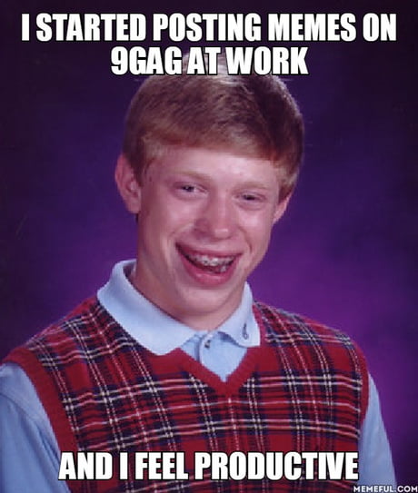 9gag Work Memes 9GAG Best Funny Memes And Breaking News