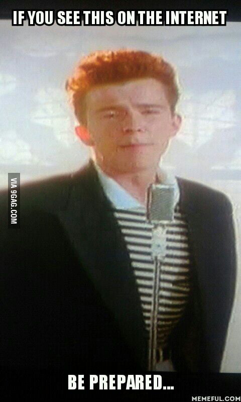 Rick Roll in 3...2...1 - 9GAG