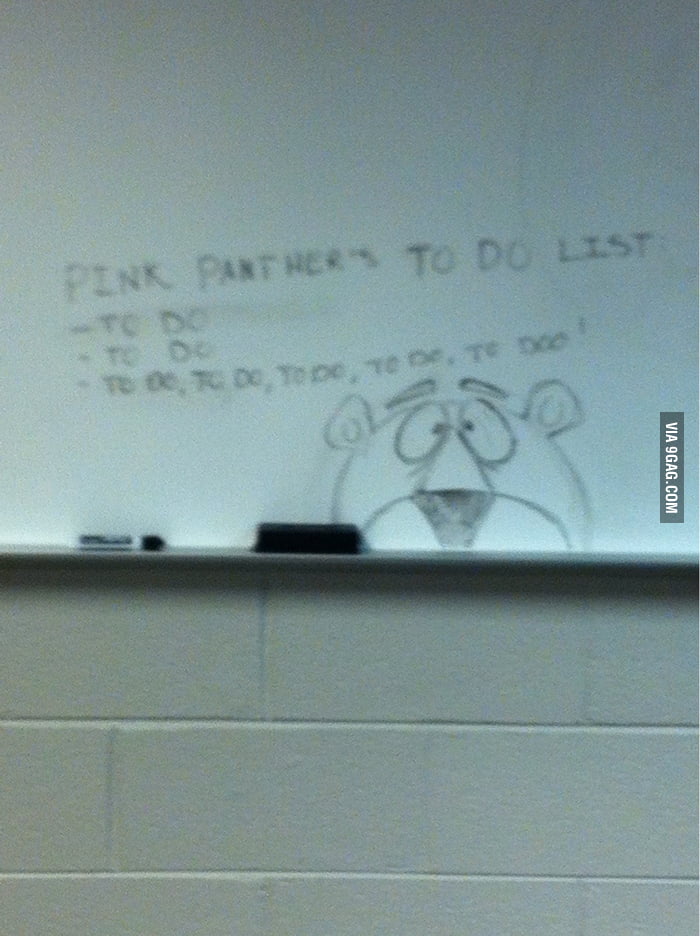 Pink Panther's to do list - 9GAG
