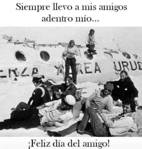 Best Funny uruguayan air force flight 571 Memes - 9GAG