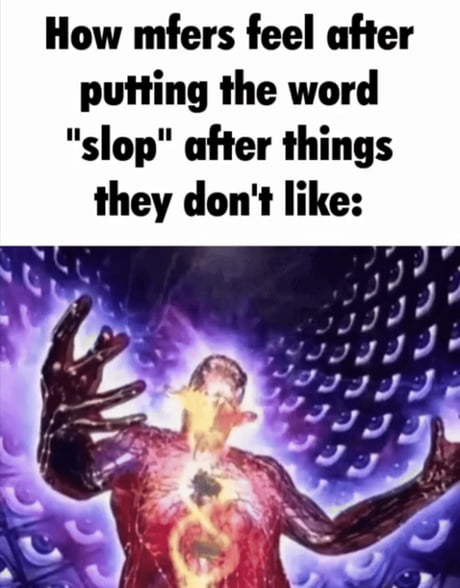 Best Funny slop Memes - 9GAG