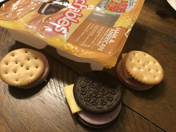 Lunchables ham and cheese INSIDE the Oreo. (My six year old daughter is ...
