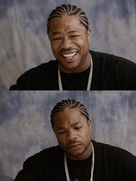 Xzibit Laughing Meme [Image - 174376] | Xzibit Yo Dawg | Know Your Meme