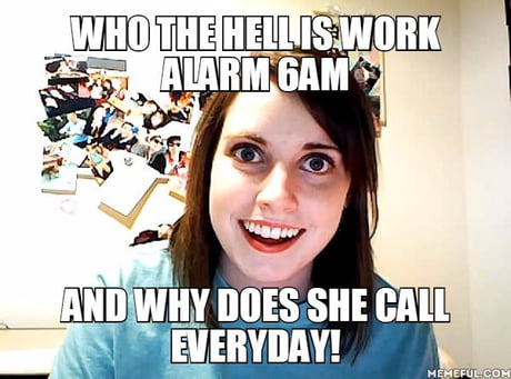 Protective Girlfriend Memes Overly Attached Girlfriend Wallpaper