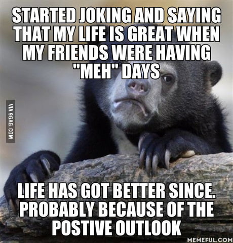 Positive Outlook Memes