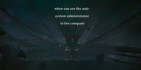 Best Funny admin Memes - 9GAG