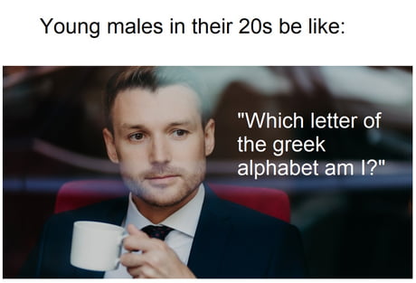 Best Funny alpha male Memes - 9GAG