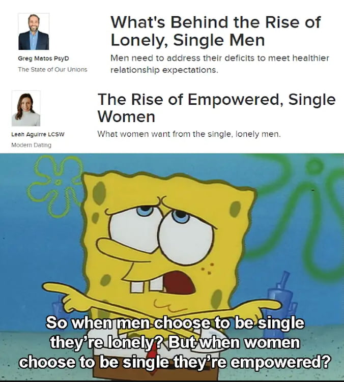 I’m a strong independent man who don’t need no woman. - 9GAG