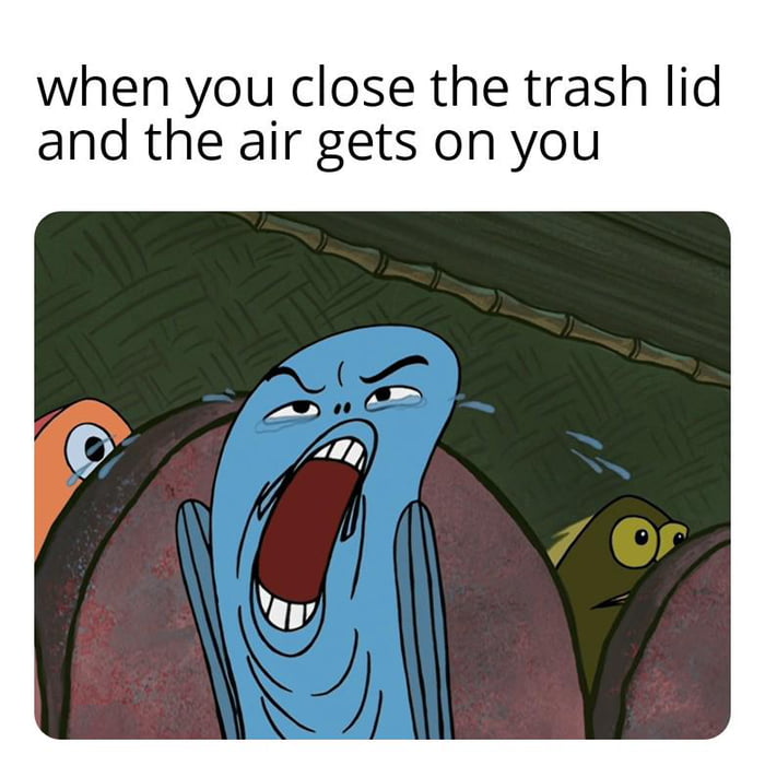 That puff of air when you close the trash lid is something else - 9GAG