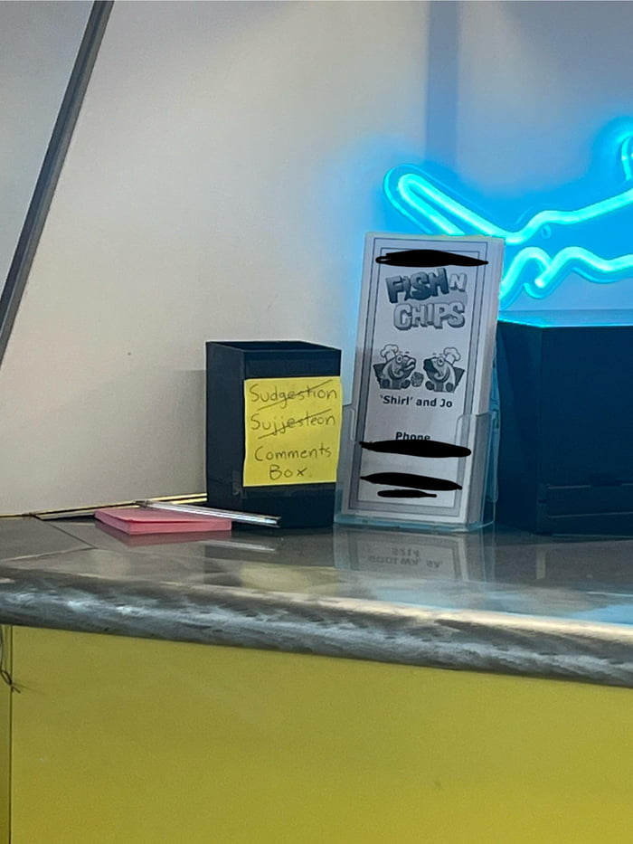 Saw this at a fish and chips shop and it’s just so funny - 9GAG