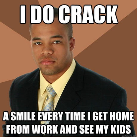 Best Funny crack Memes - 9GAG