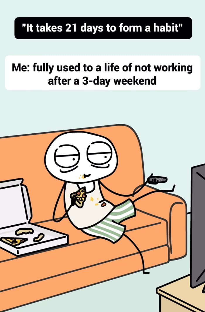 Only takes one day - 9GAG