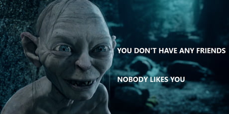 Smeagol Memes