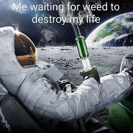 Best Funny drugs Memes - 9GAG