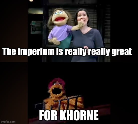 KHORNE DOES NOT CARE FOR WHERE THE BLOOD FLOWS - 9GAG