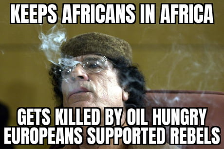 Best Funny gaddafi Memes - 9GAG