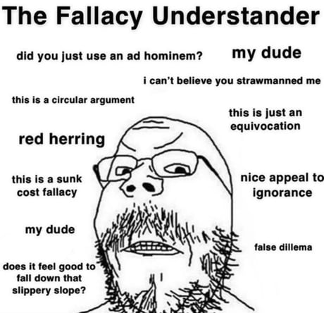 Best Funny fallacy Memes - 9GAG