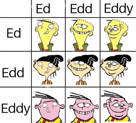 Ed Ed Memes