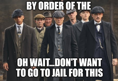 Best Funny peaky blinders Memes - 9GAG