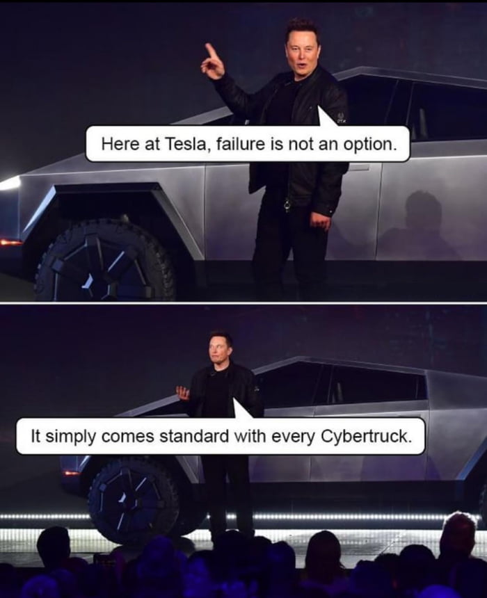 Tesla - Failure Is Not An Option. - 9GAG
