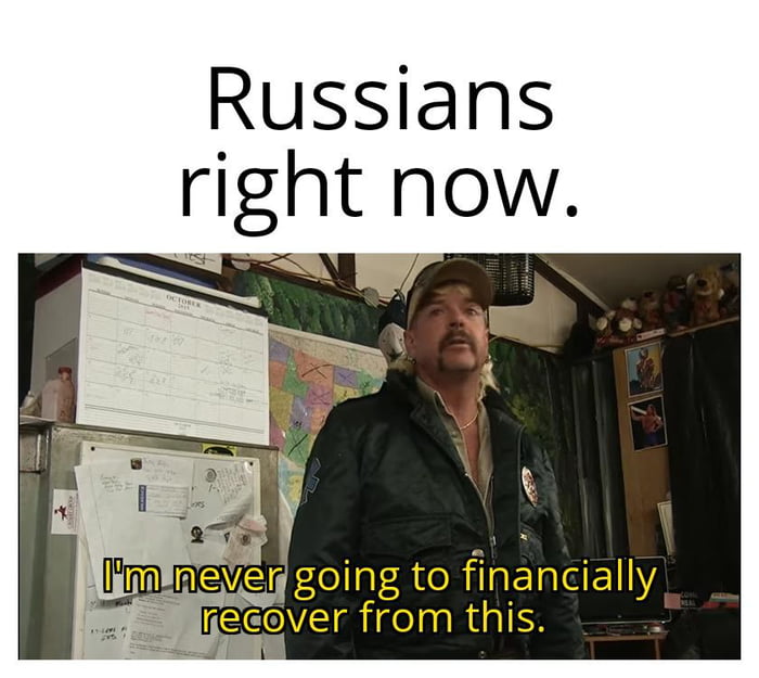 Feel bad for the average Ruski who doesn't want this war, but not bad ...