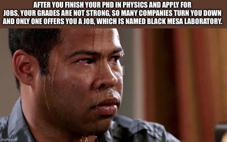 Best Funny half life Memes - 9GAG