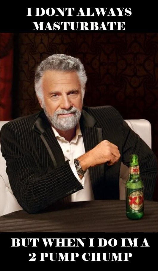2 pump chump - 9GAG