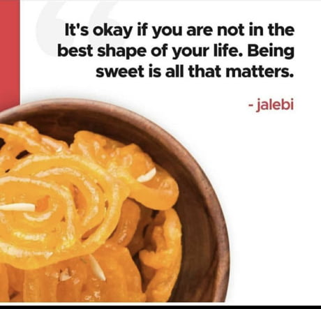 Best Funny jalebi Memes - 9GAG