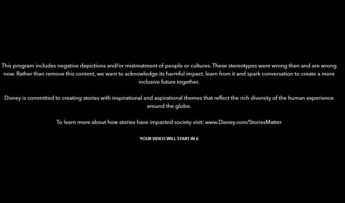 Disclaimer put at the beginning of the original Peter Pan on D+. Thanks ...