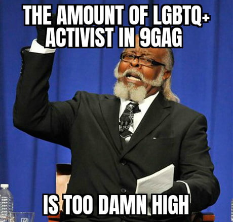 Best Funny gey Memes - 9GAG