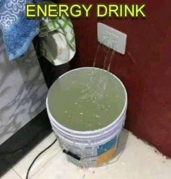 Energy drink - 9GAG