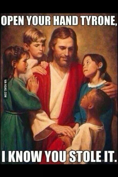 Jesus Tyrone Memes