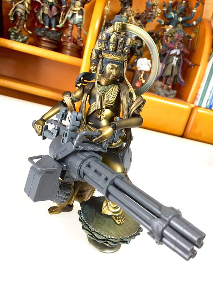 You don't f**k with Gatling gun Buddha - 9GAG