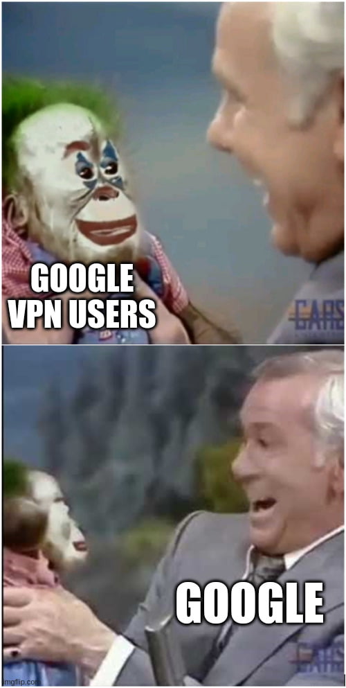 Imagine using a VPN from google - 9GAG
