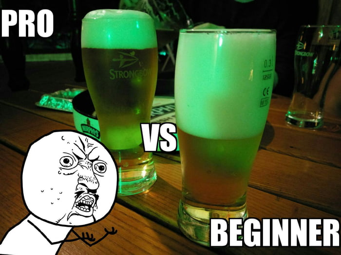 Pro vs Beginner - 9GAG