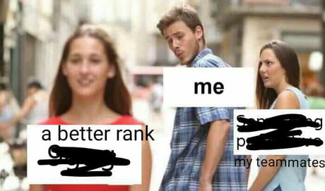 Best Funny bad teammates Memes - 9GAG