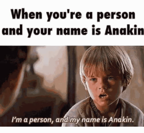 Anakin stop panakin - 9GAG