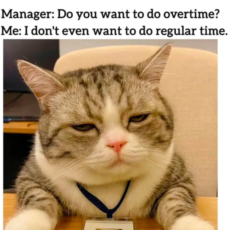 Best Funny overtime Memes - 9GAG